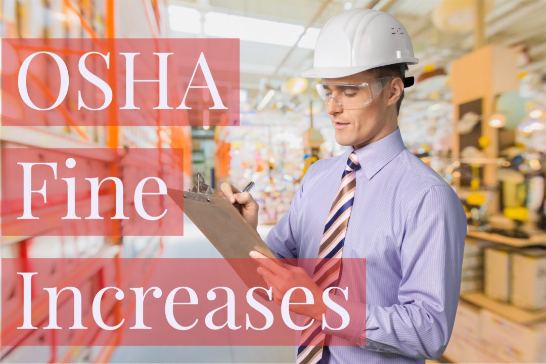 What Do OSHA Fine Increases Mean For You In 2017? - TriTech Safety ...
